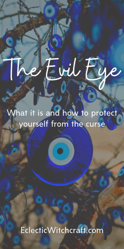 Evil Eye: Protection From This Curse And Its History