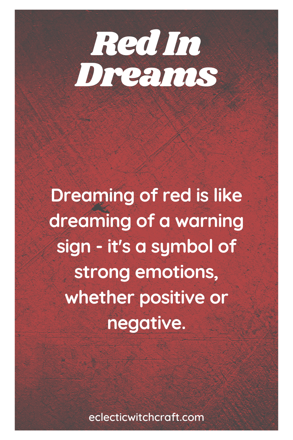 The Spiritual Meaning Of Red In Dreams » Eclectic Witchcraft